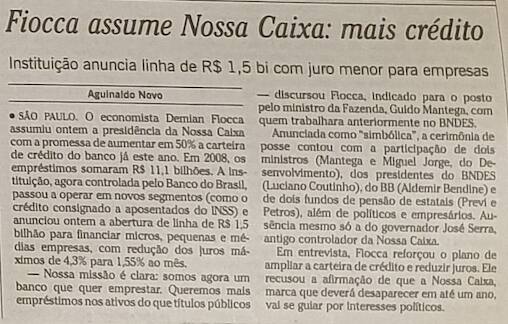 "Fiocca assume Nossa Caixa: mais crédito" - Demian Fiocca