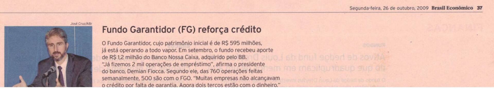"Fundo Garantidor reforça crédito" - Demian Fiocca