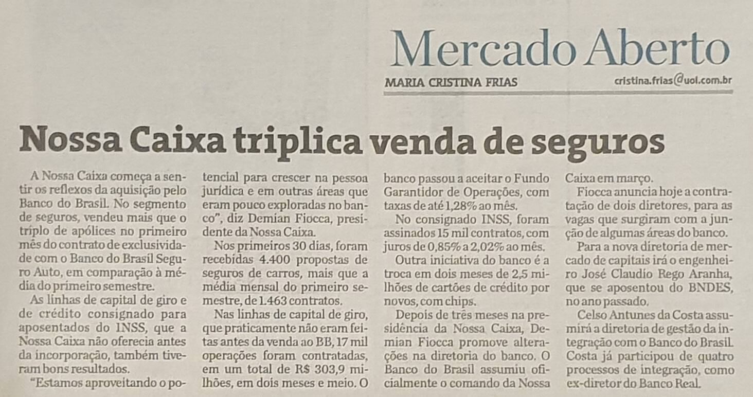 "Nossa Caixa triplica venda de seguros" - Demian Fiocca
